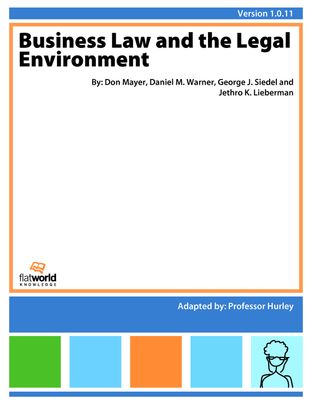 FlatWorld | Textbook | Business Law and the Legal Environment v1.0.11